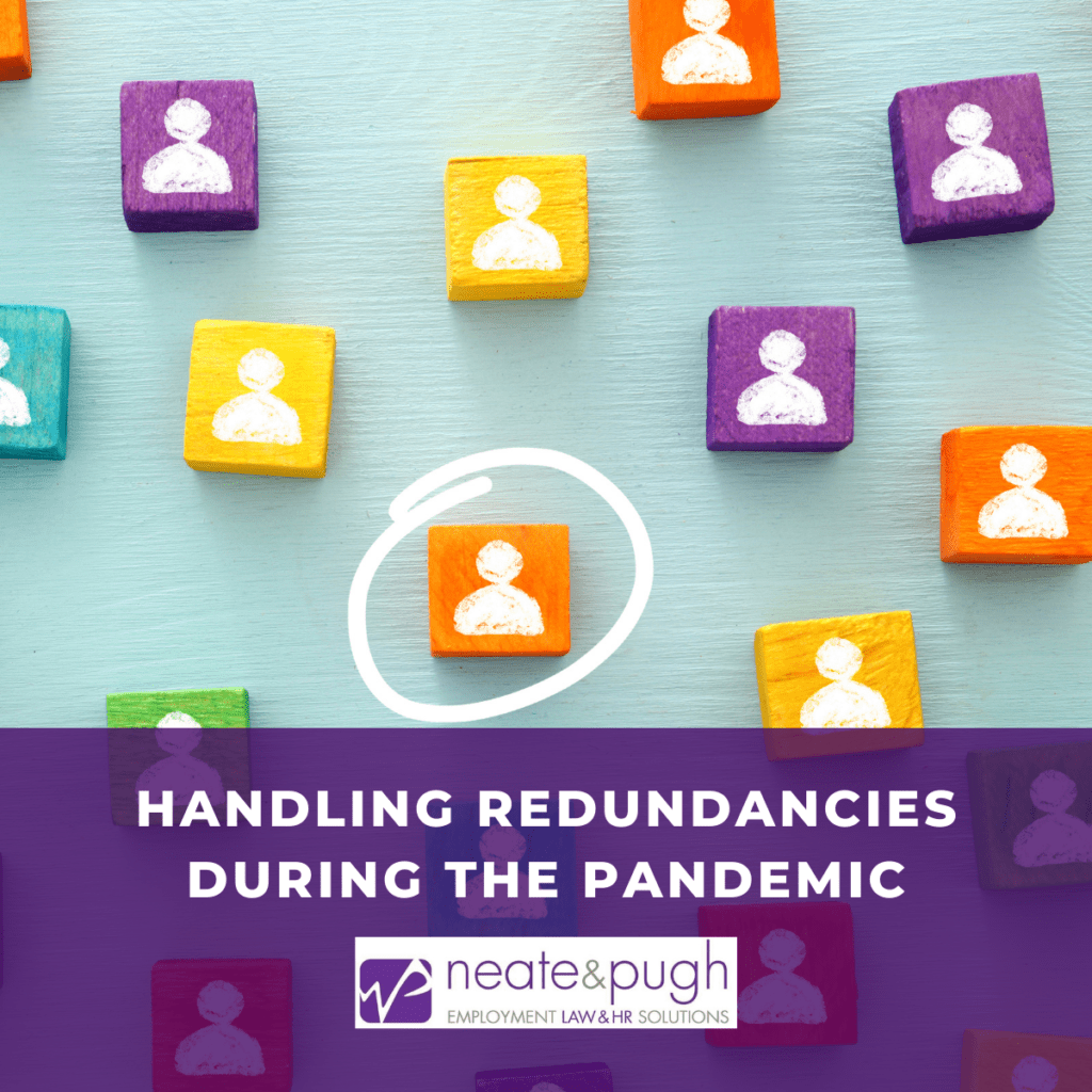 Handling redundancies during the pandemic - Neate & Pugh