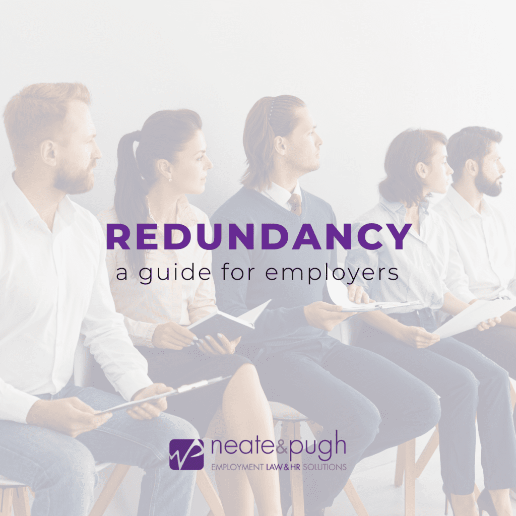 Redundancy - a guide for employers - Neate & Pugh